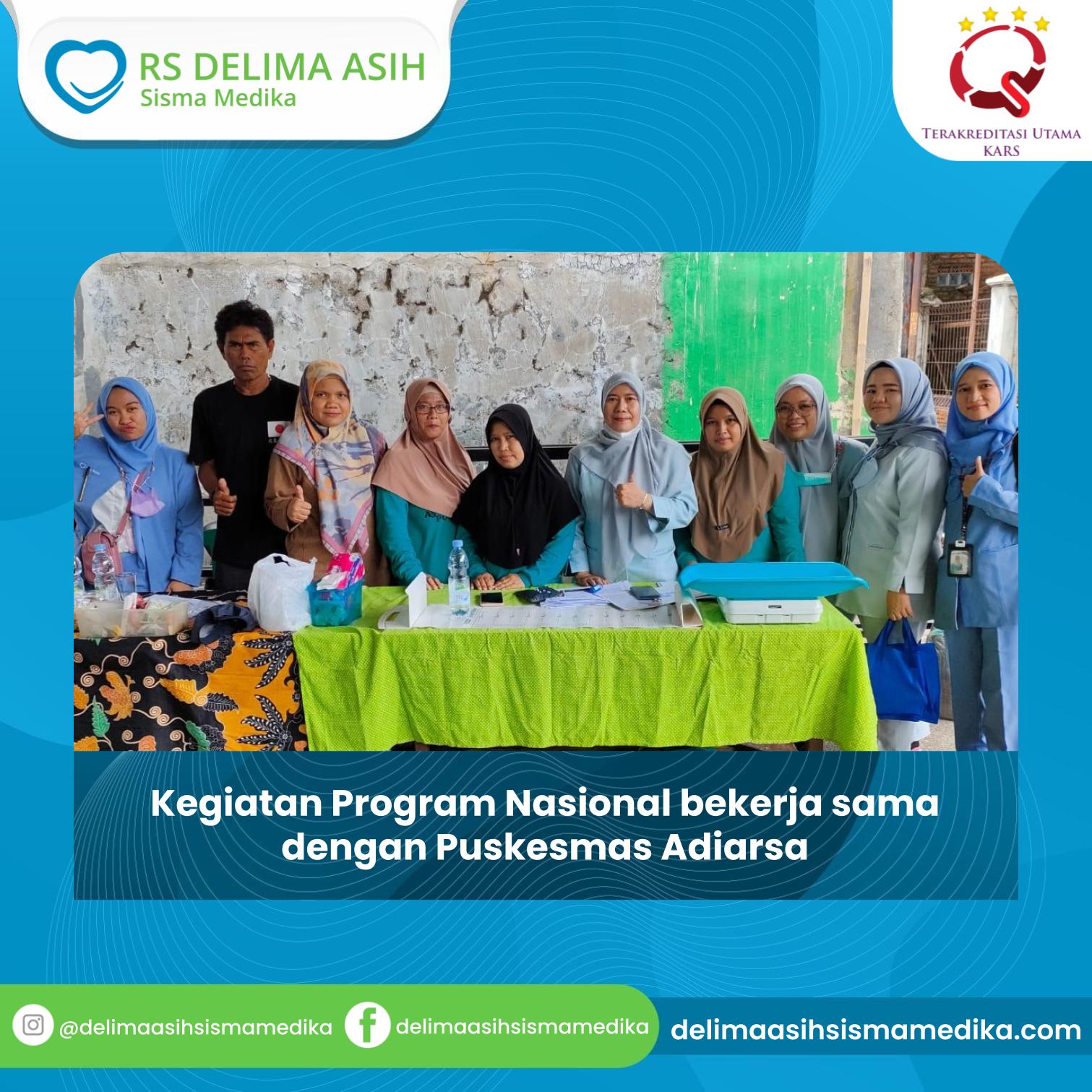Kegiatan Program Nasional bekerja sama dengan Puskesmas Adiarsa - RS ...